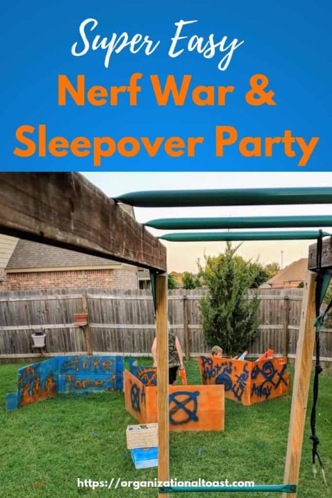 Nerf War/ Sleepover Party on a Budget - Organizational Toast