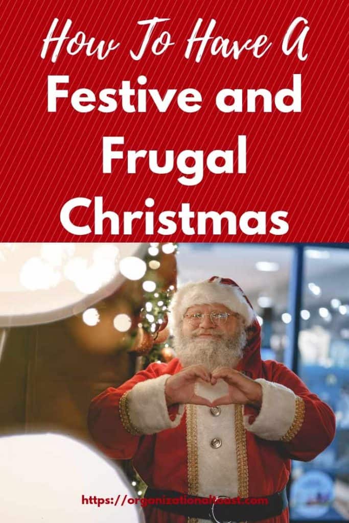How to Have a Festive and Frugal Christmas This Year - Organizational Toast